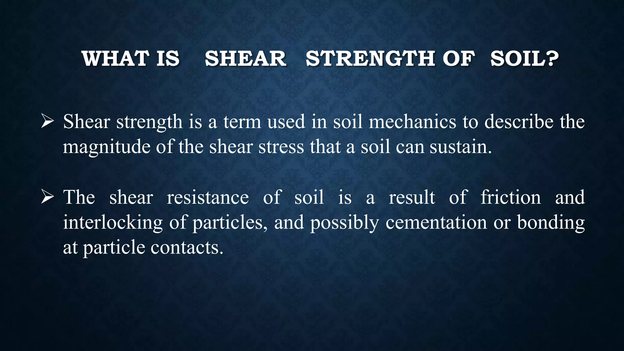 shear strenth of soil tests | PPTX