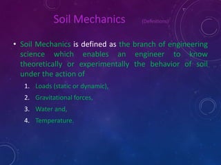 Soil mechanics and its types | PPT