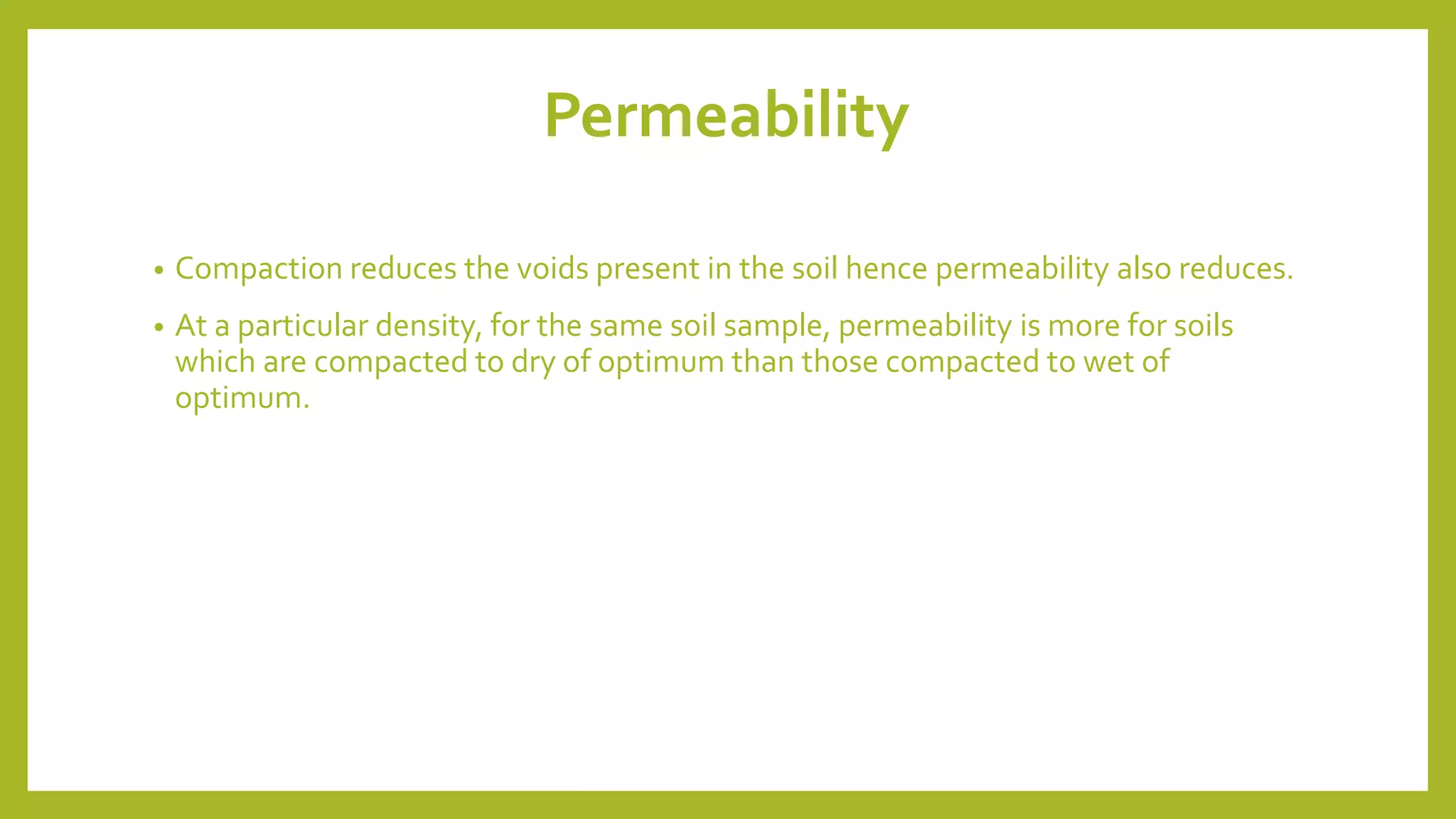 Soil mechanics effecct of compaction on soil | PPT