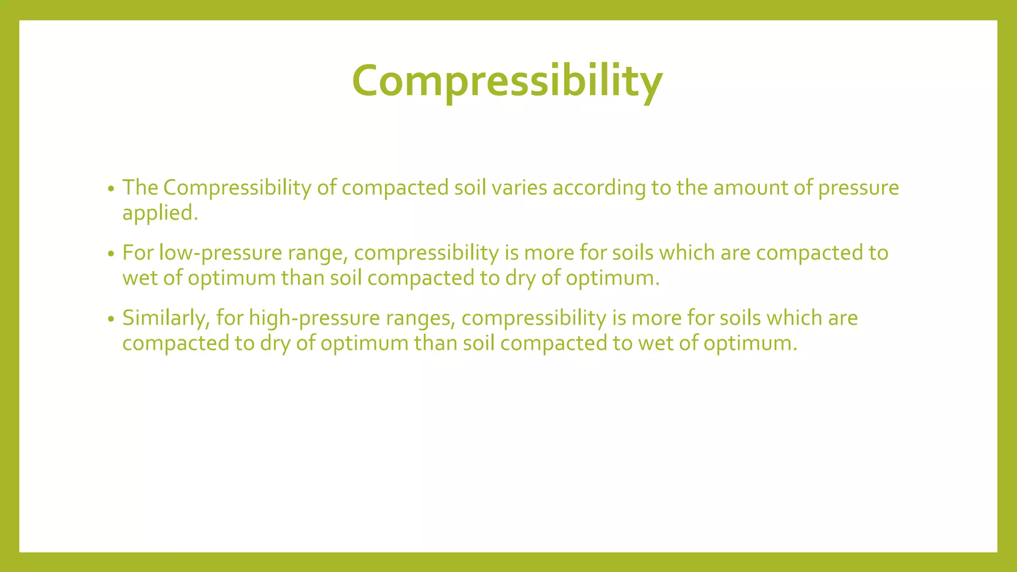 Soil mechanics effecct of compaction on soil | PPT