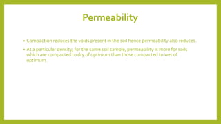 Soil mechanics effecct of compaction on soil | PPTX