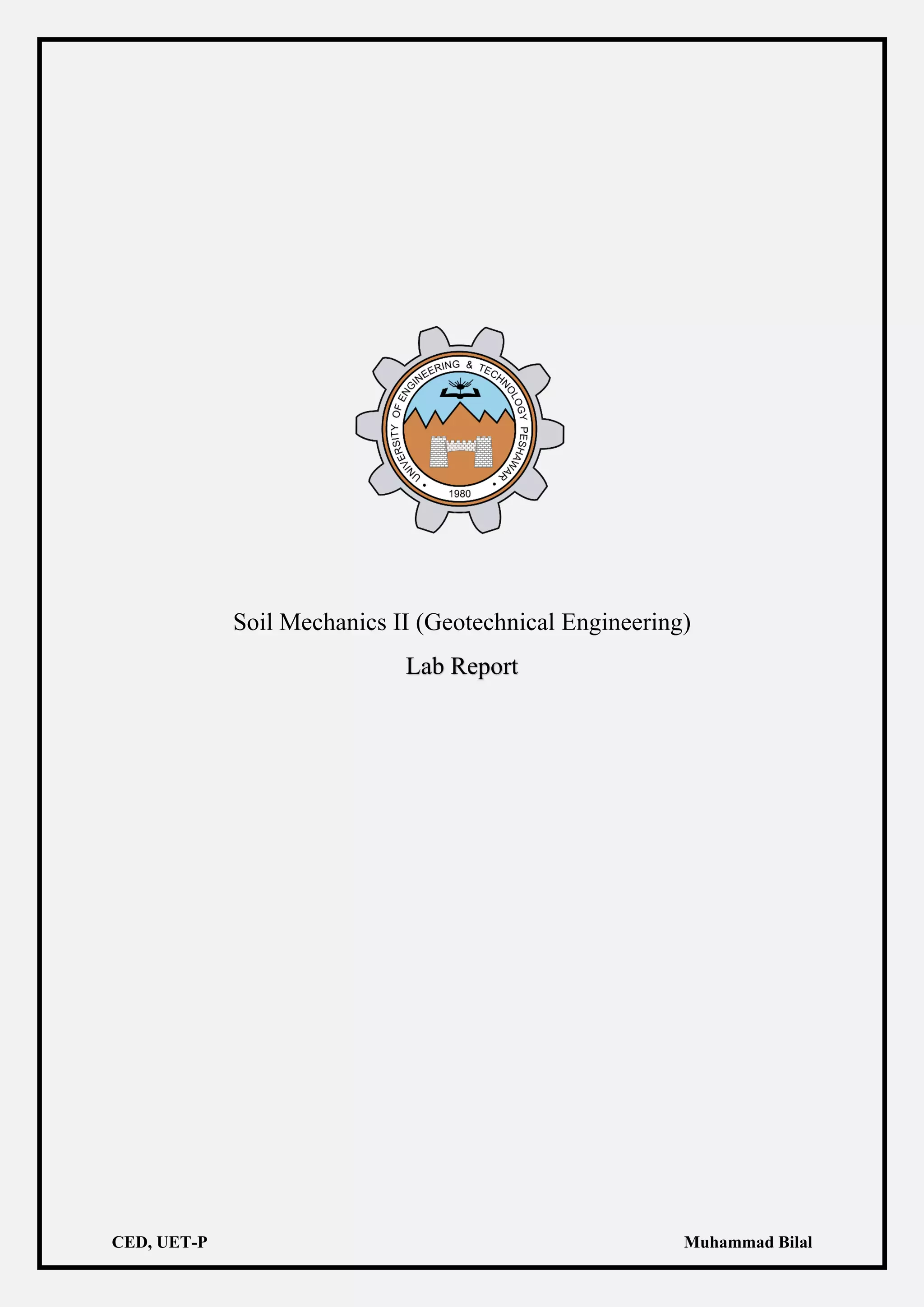 Soil mechanics 2 (geotech engg) lab report | PDF