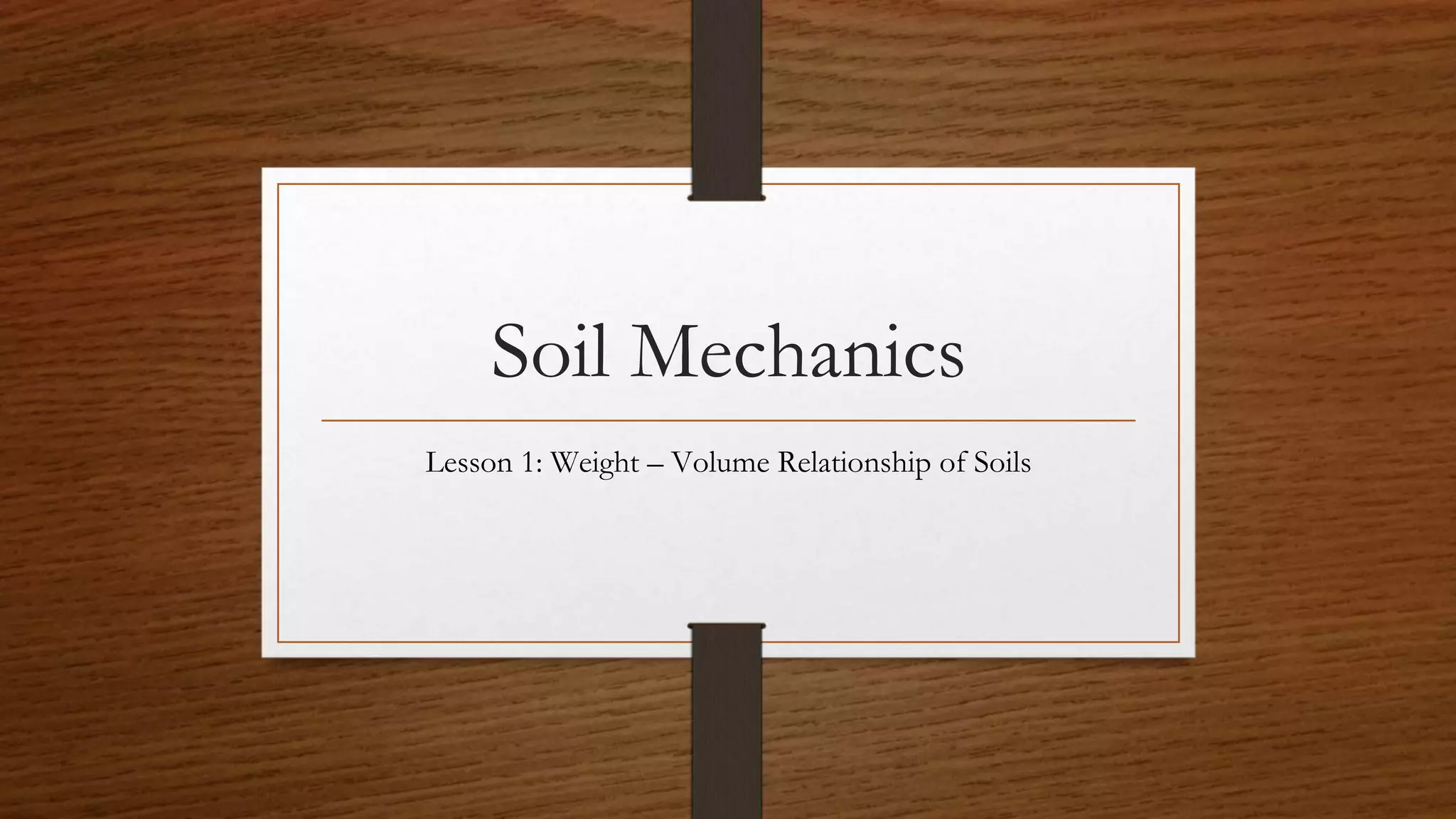 Soil Mechanics_L1.pptx