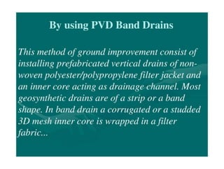 A case study on Ground improvement using Prefabricated Vertical Band ...