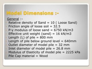 Behaviour of piles under the effect of lateral loading in sandy soil | PPTX