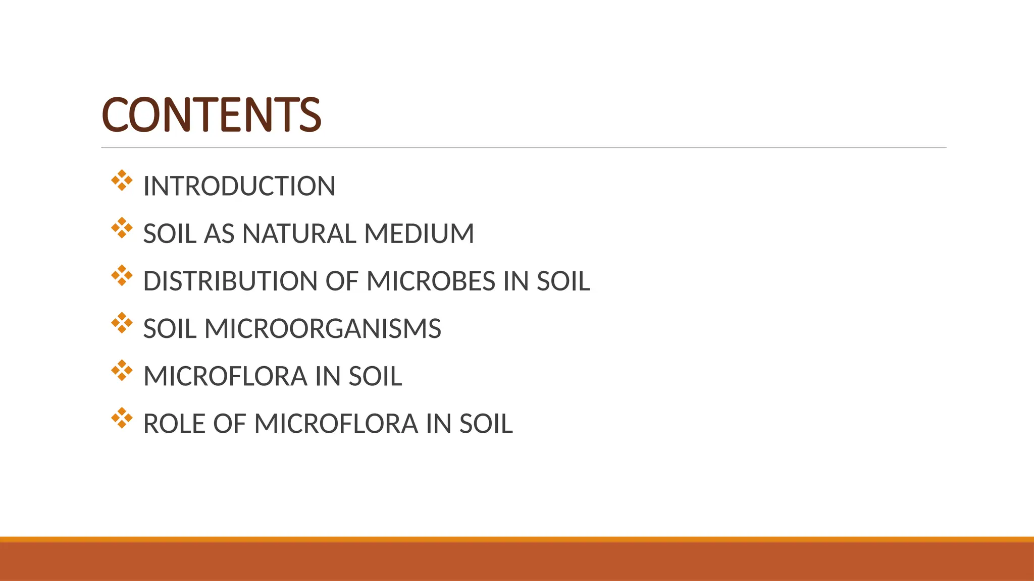 SOIL MICROBIOLOGY and microflora in soil | PPTX