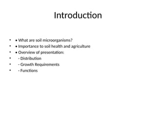 Soil microorganisms- presentation about how microbes | PPTX