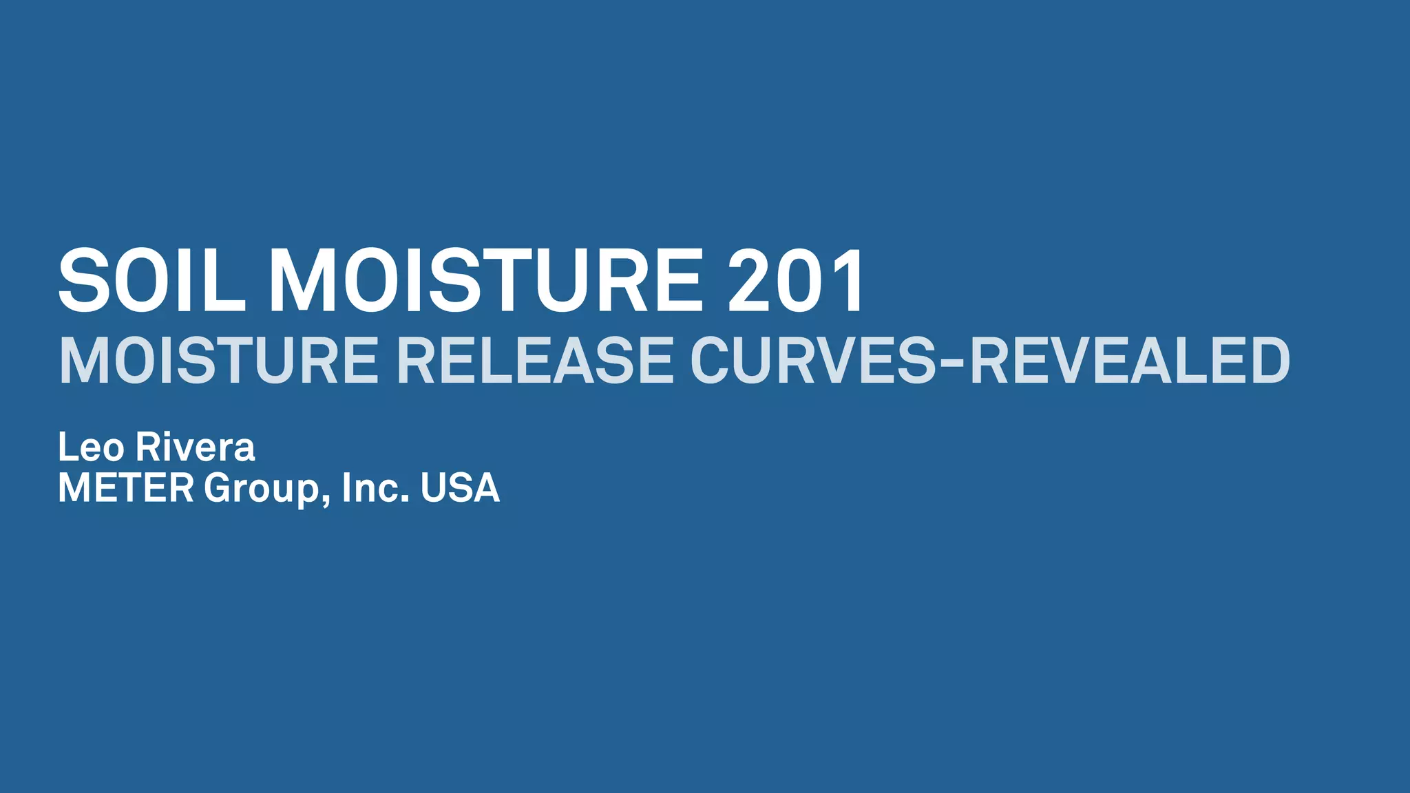 Soil Moisture 201: Moisture Release Curves | PDF