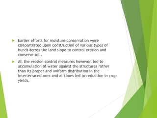 Soil moisture conservation techniques | PPTX