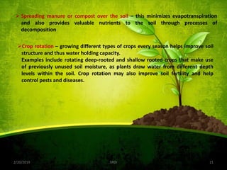 Soil moisture conservation for drought management in bd | PPTX