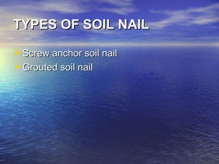 SOIL NAILING | PPT
