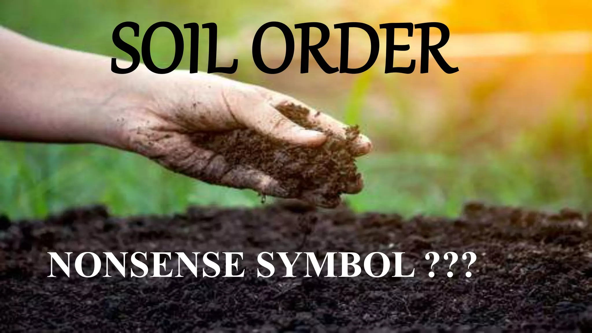 Soil order II AGRI SILVI GURU II SOIL SCIENCE II STEPS BY STEP GUIDE ...