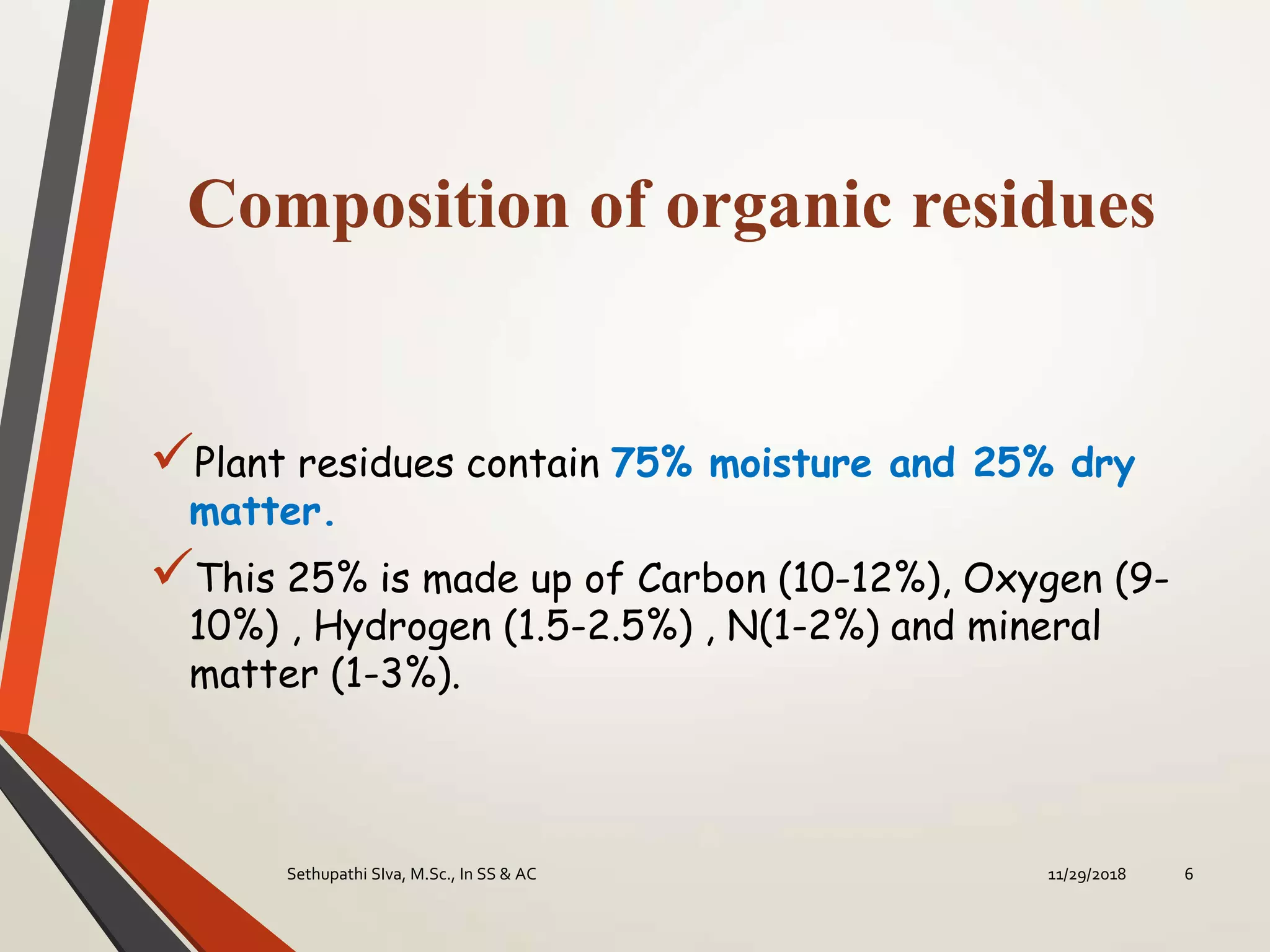 Soil organic matter and Humic substances | PPTX