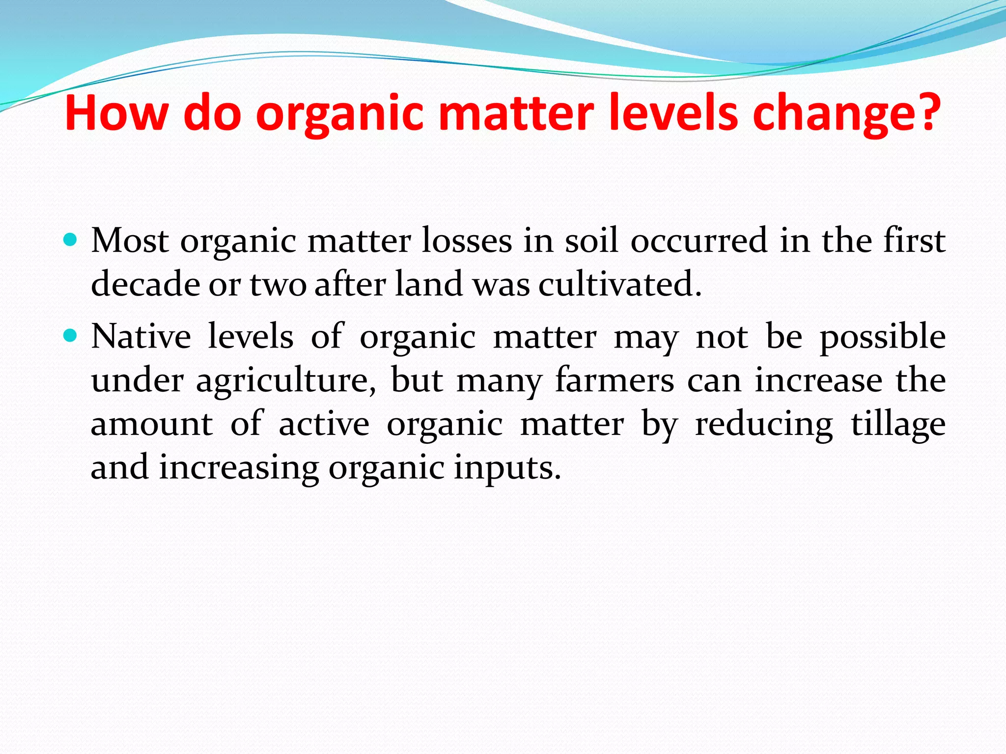 Soil organic matter pp | PPTX