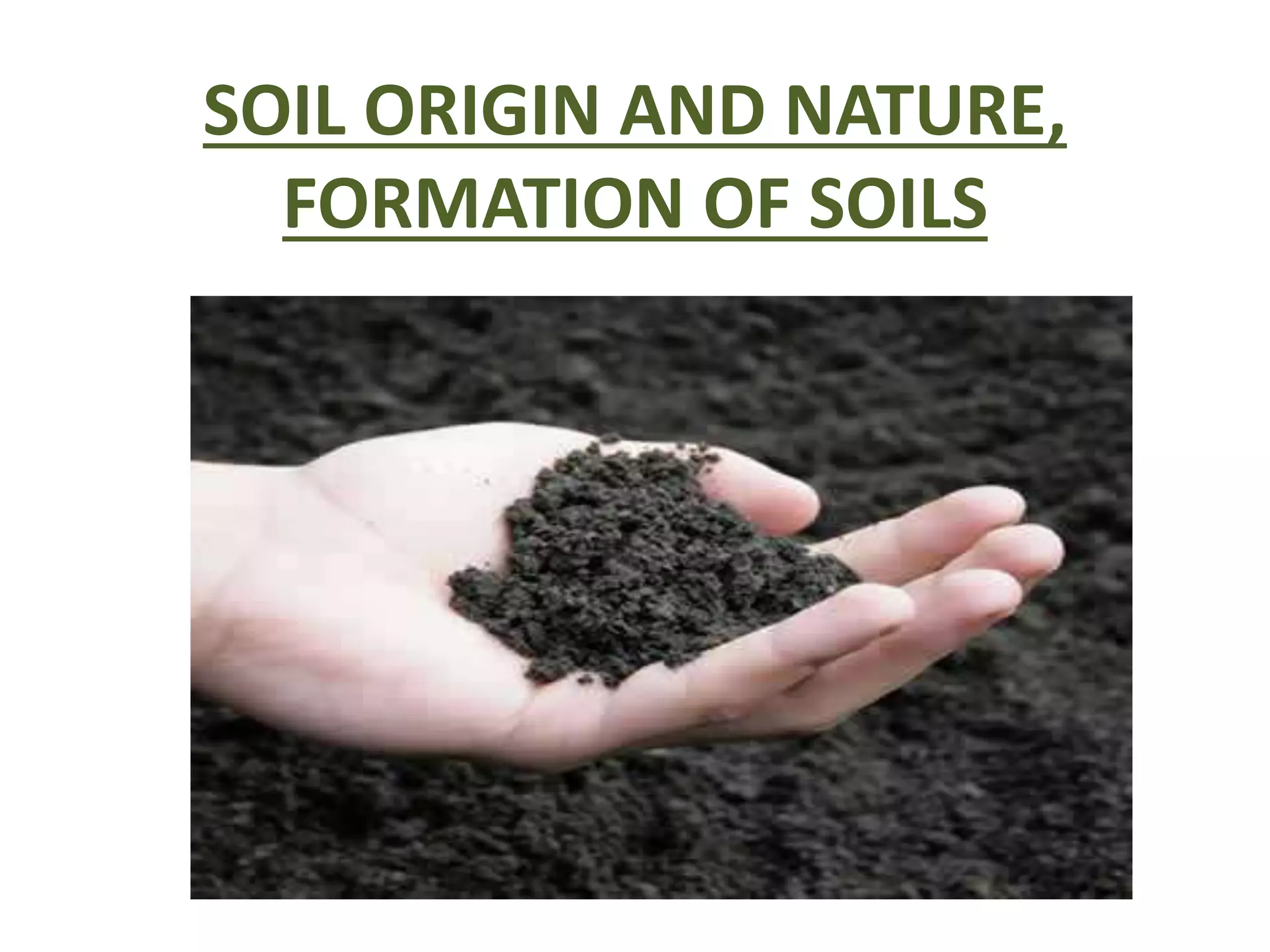 SOIL ORIGIN .ppt