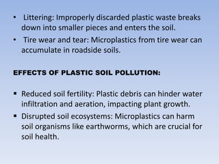 soil pollution - plastic and fertilizer slide share. | PDF