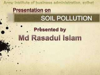 Soil pollution | PPT