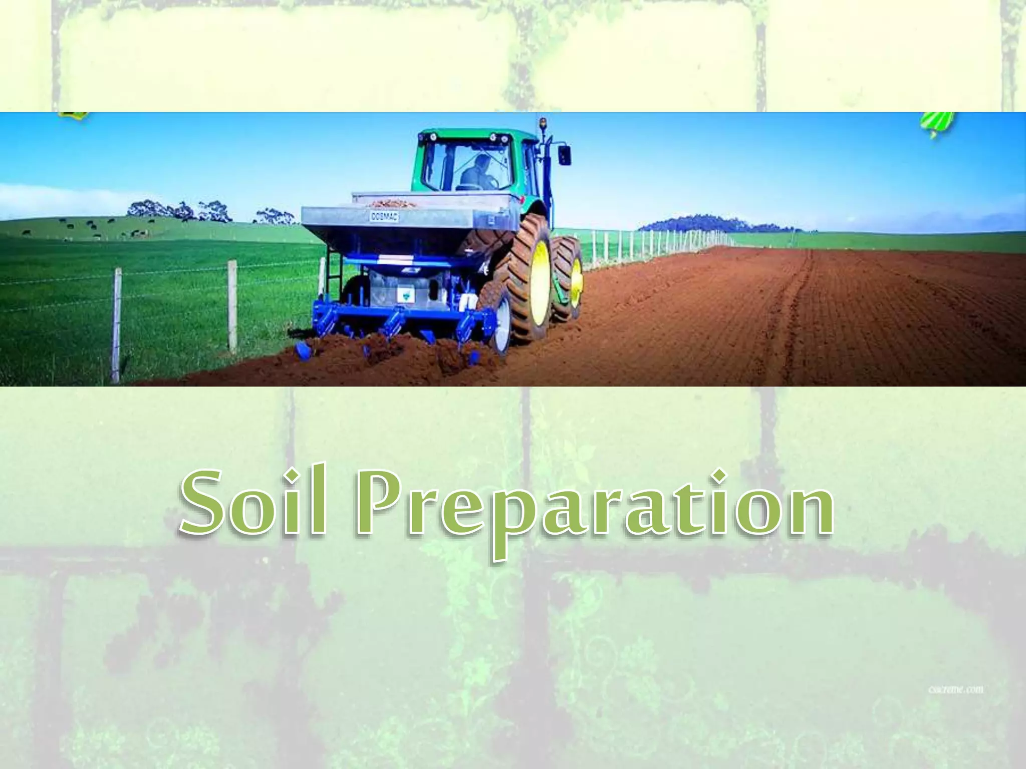 Soil preparation | PPT
