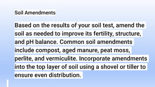 Soil Preparation and Fertilization For Garden design.pptx