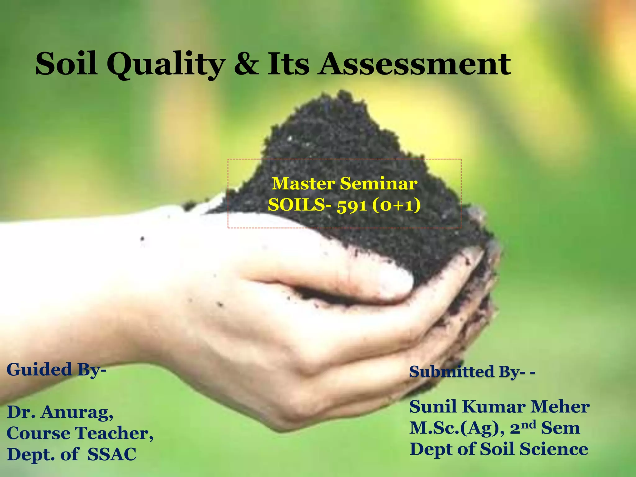 Soil quality | PPTX