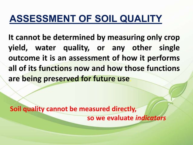 Soil quality | PPTX | Agriculture | Industries