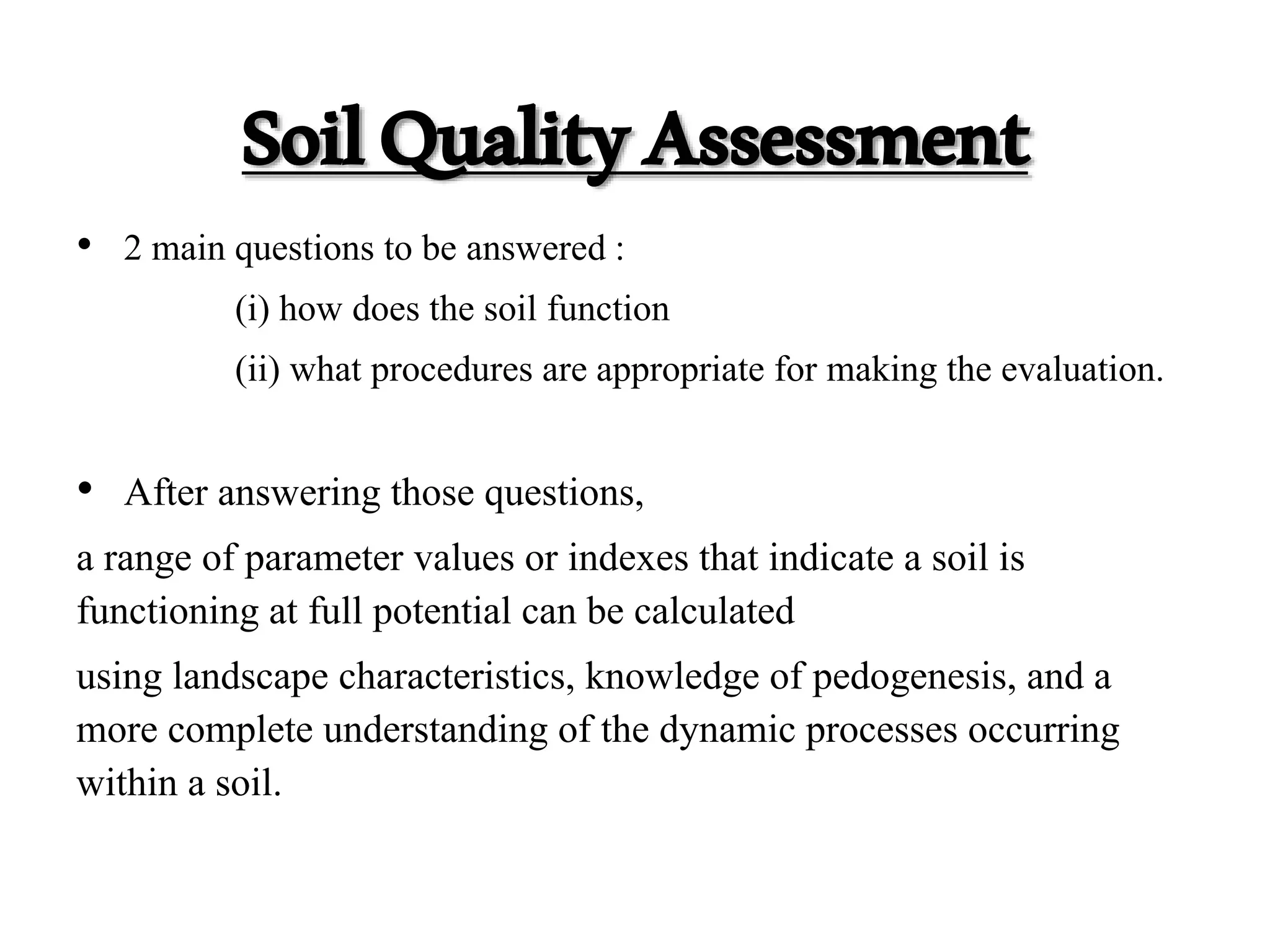 Soil quality parameters | PPTX