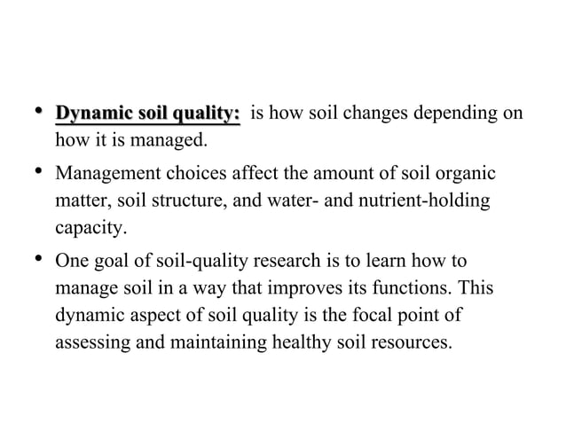 Soil quality parameters | PPTX | Agriculture | Industries