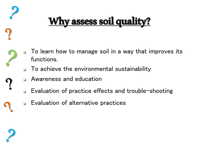 Soil quality parameters | PPTX | Agriculture | Industries