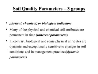 Soil quality parameters | PPTX
