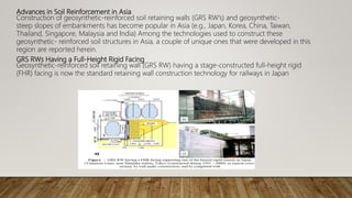 Soil reinforcement and advances with geosynthetics | PPTX