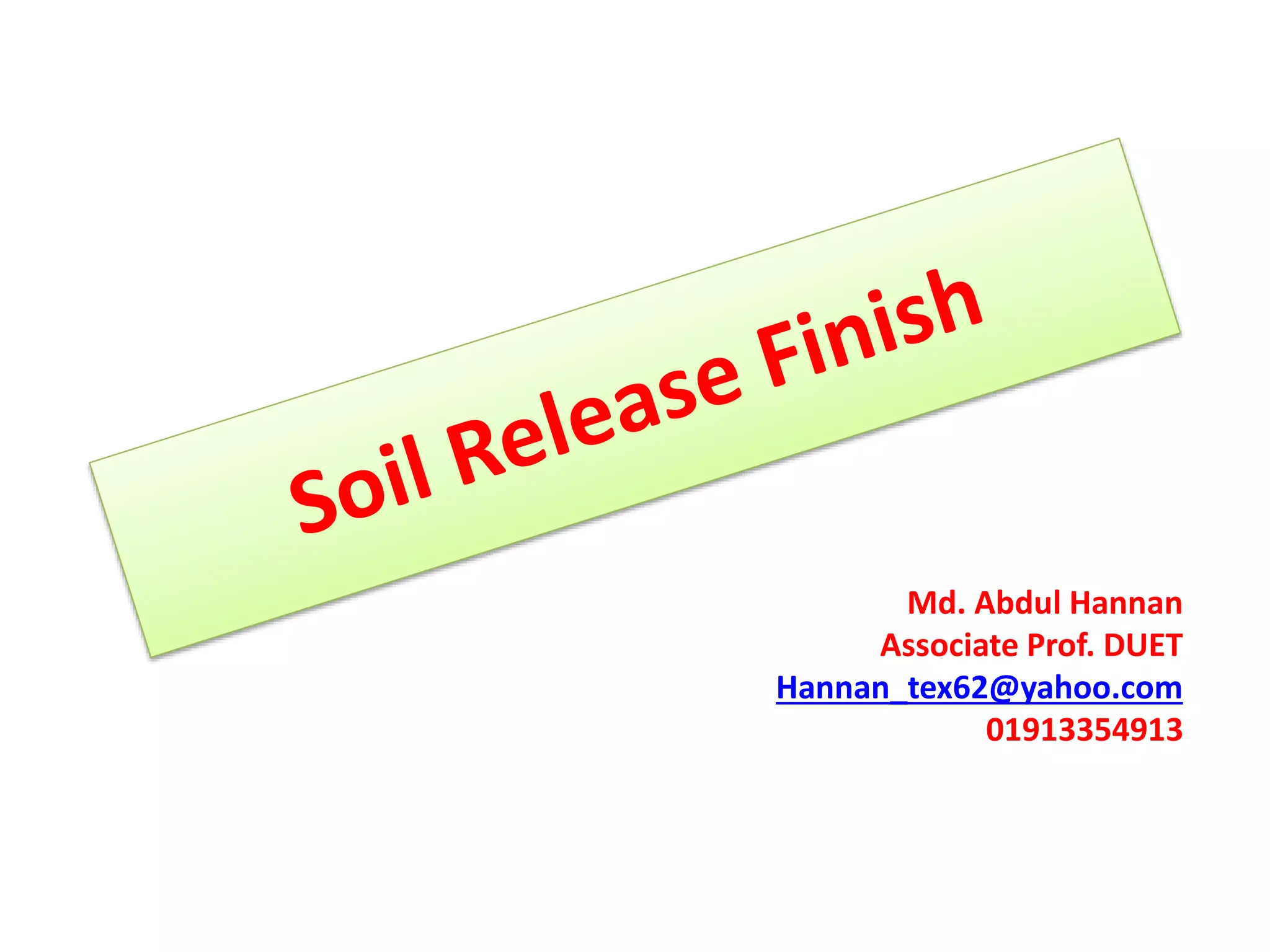 Soil release finish | PPTX