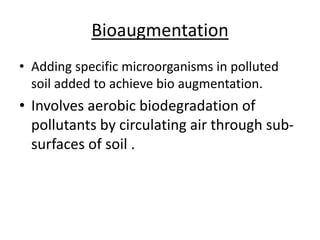 Soil remediation by biotechnology | PPTX