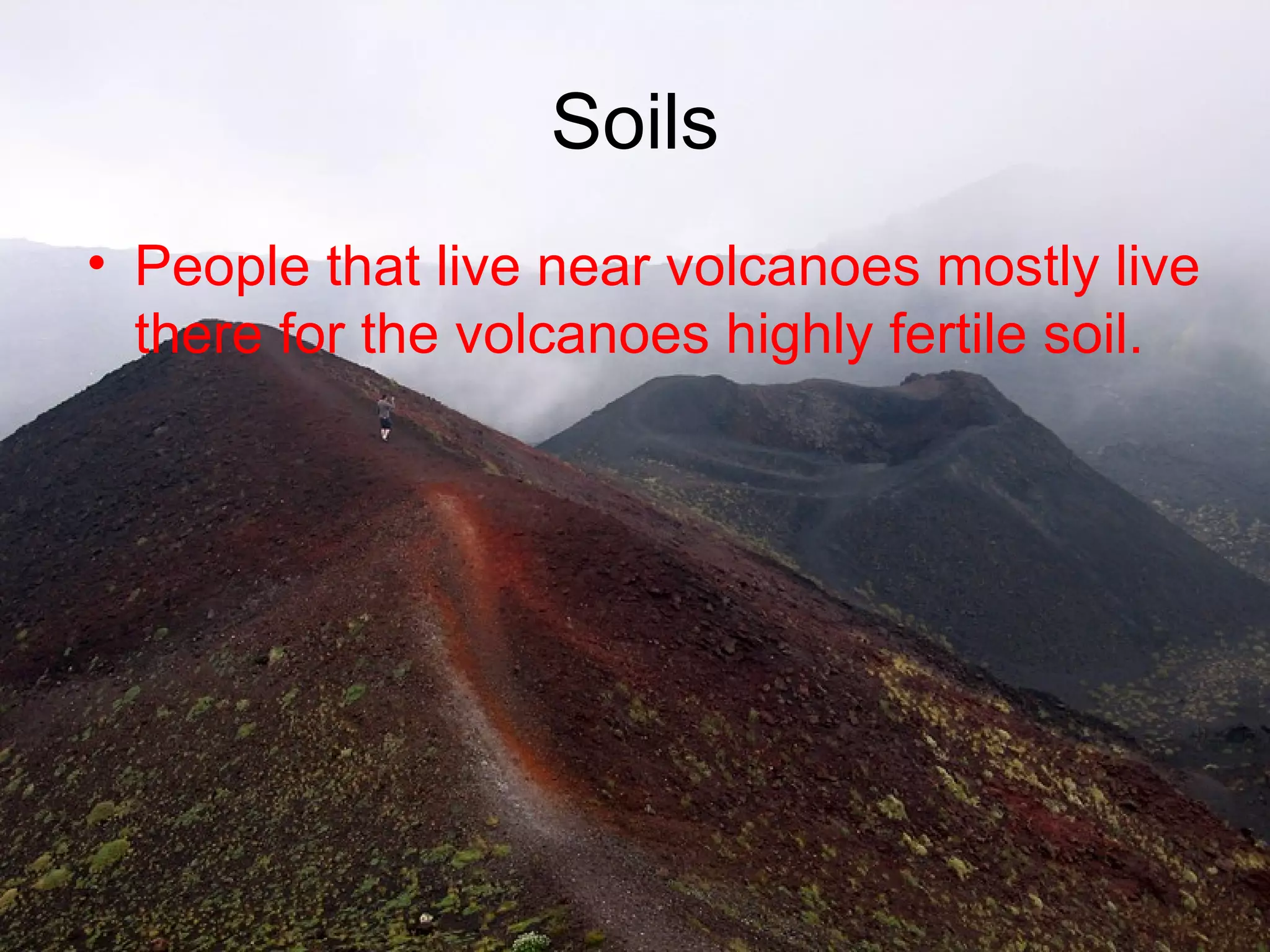 Volcanic Soils And Agriculture | PPT