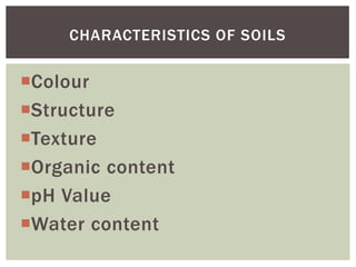 Soils Part 2 | PPTX