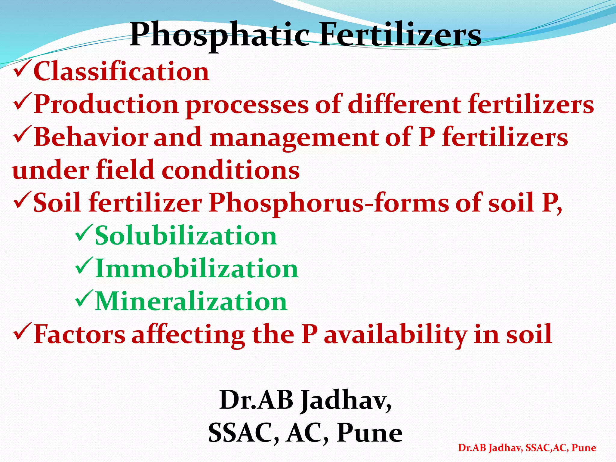 Soils 502 lecture no 18 22 phosphorus | PPTX