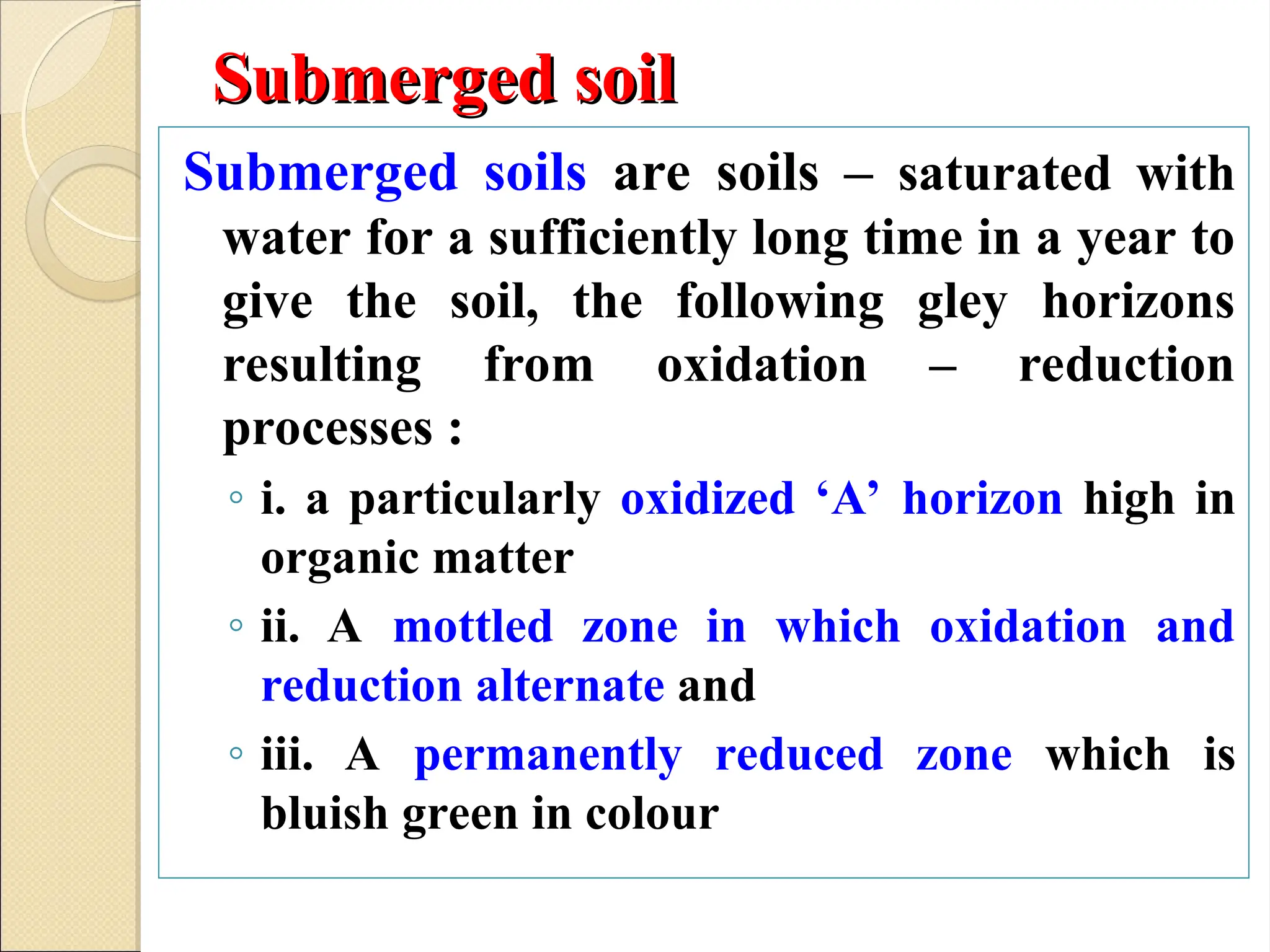 Submerged Soils and it characters and factors effect it | PPT