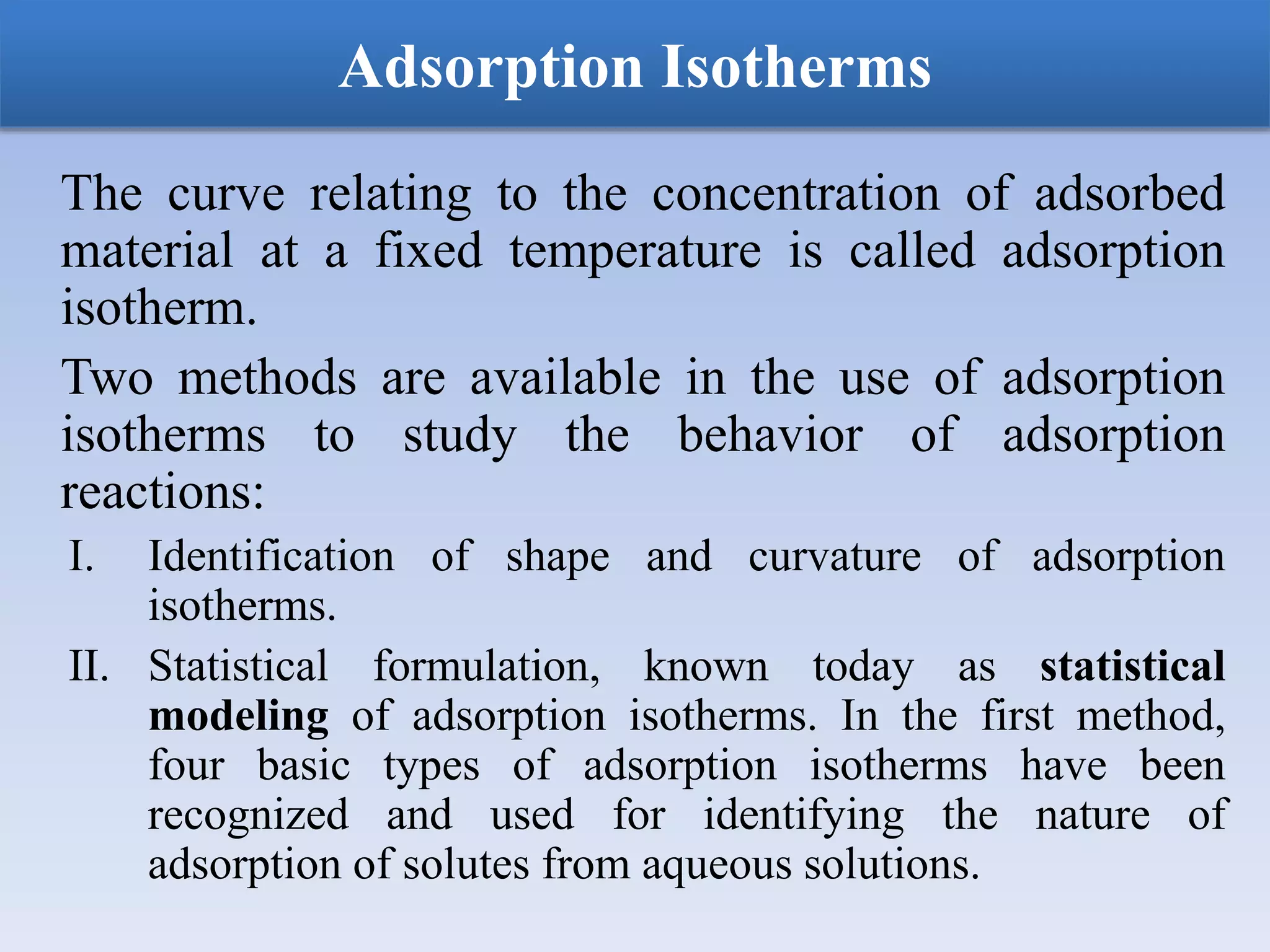 ADSORPTION ISOTHERMS | PPTX