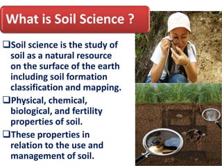 Soil science and soil defination | PPTX