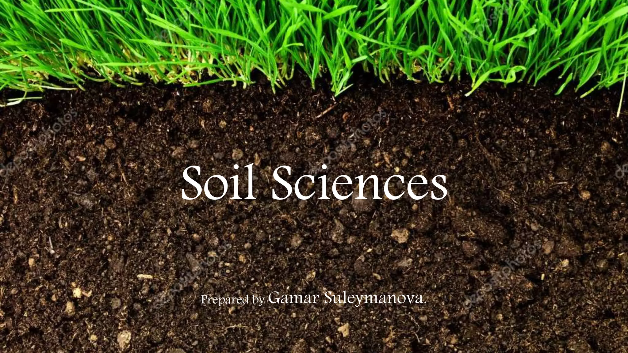 Soil sciences | PPTX