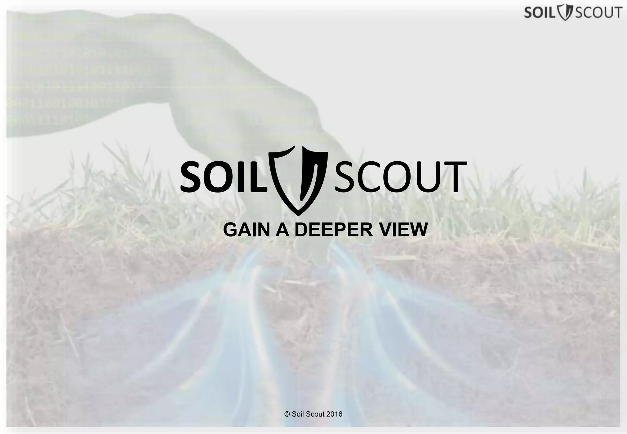 Soil scout us experience 16052017 | PPTX
