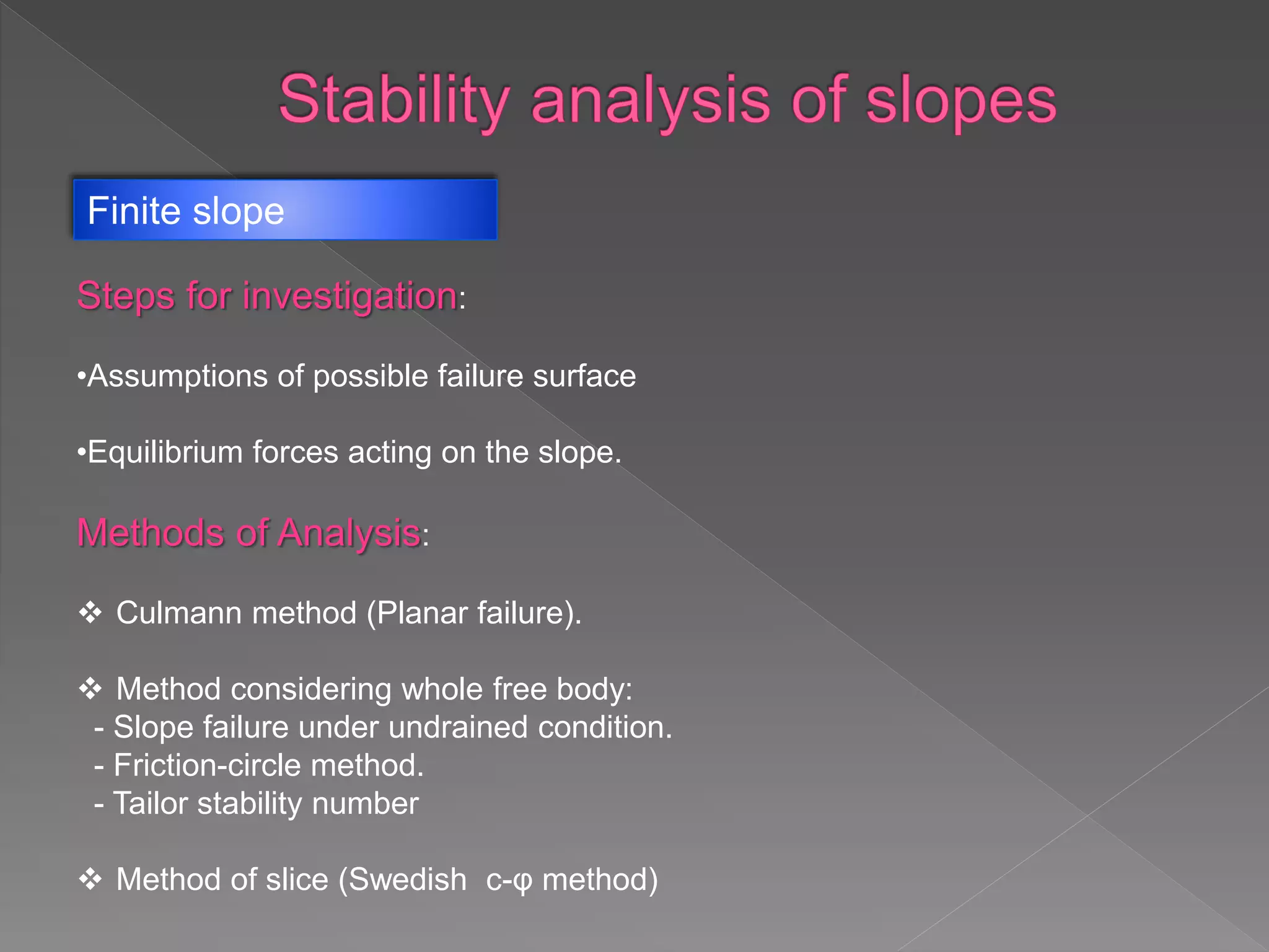 Soil slope stability | PPTX