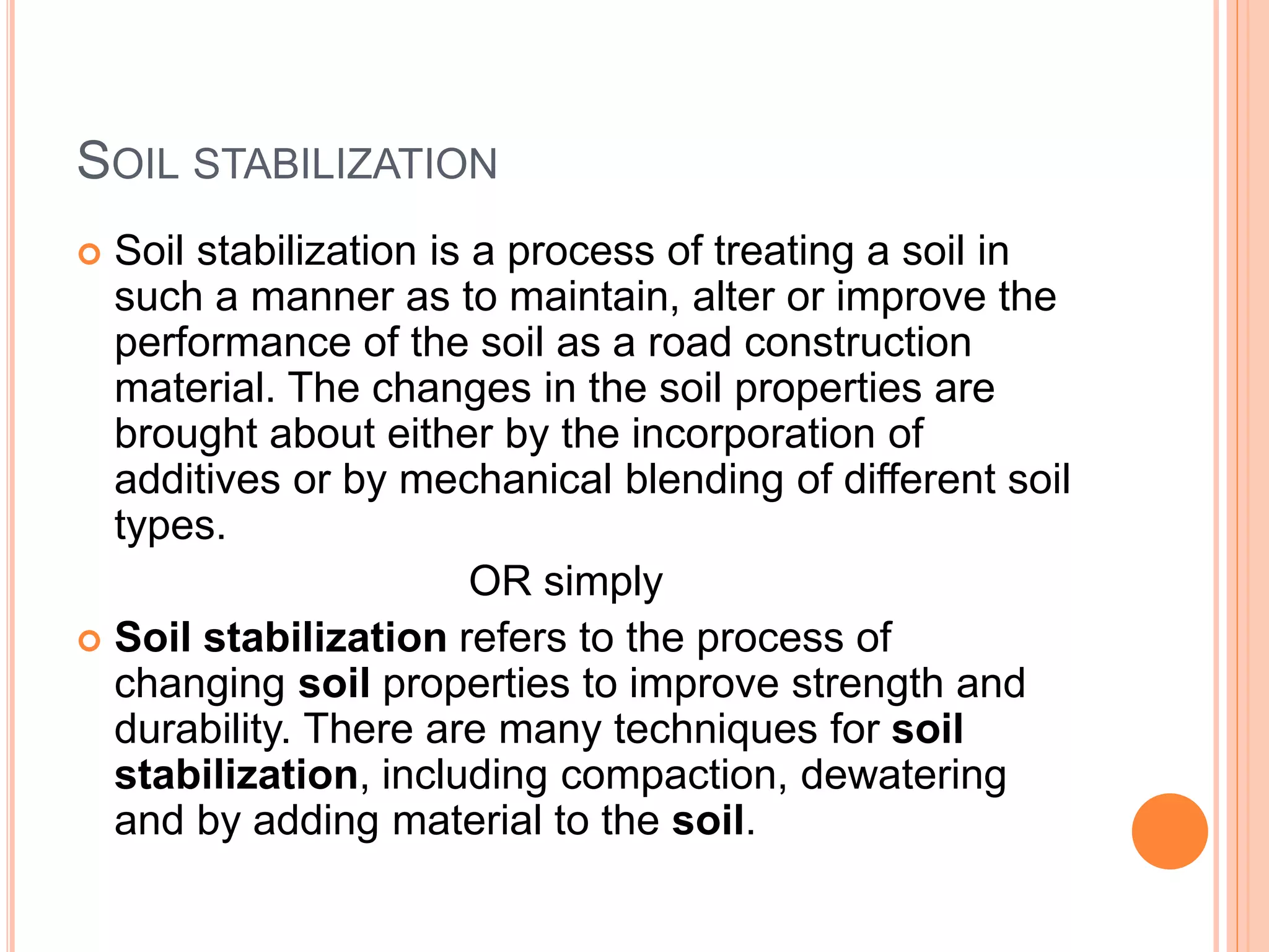 Soil stabilisation | PPTX