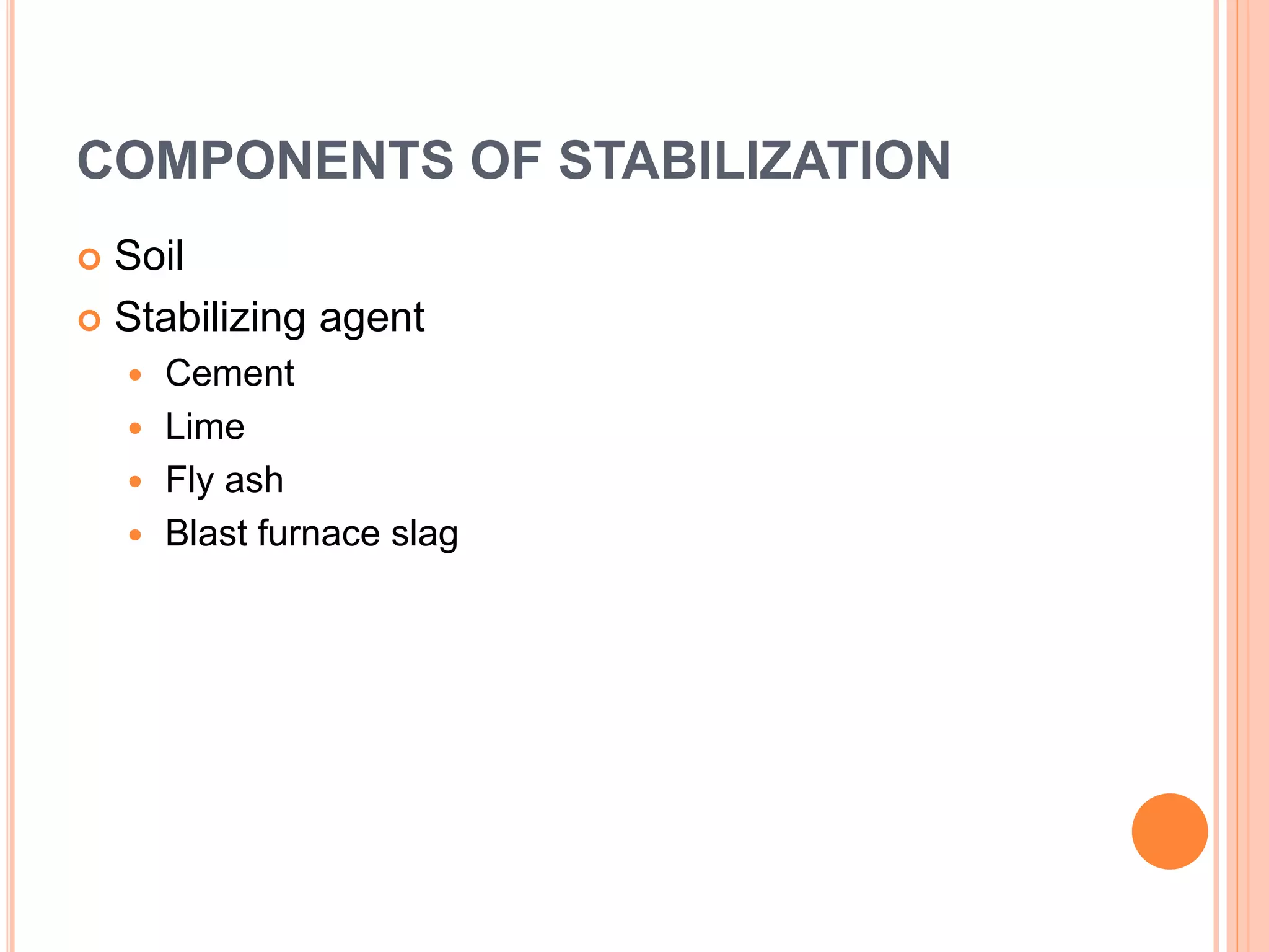 Soil stabilisation | PPTX