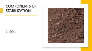 Soil Stabilization | PPTX