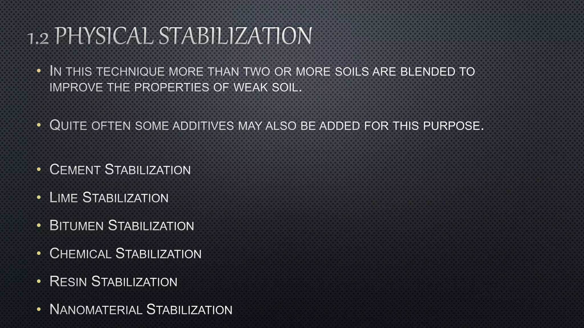 Soil Stabilization Techniques | PPTX