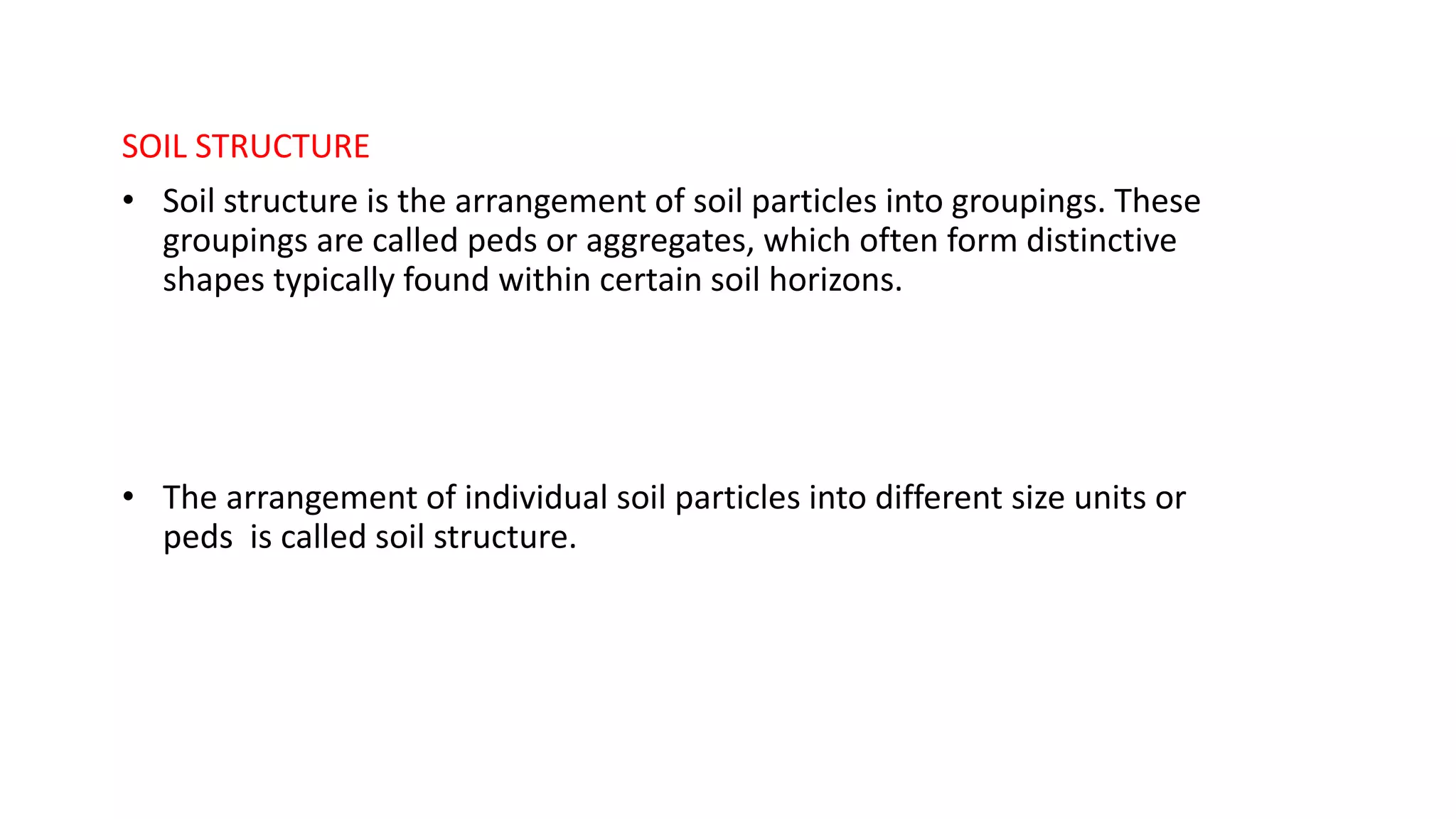 Soil structure | PPTX