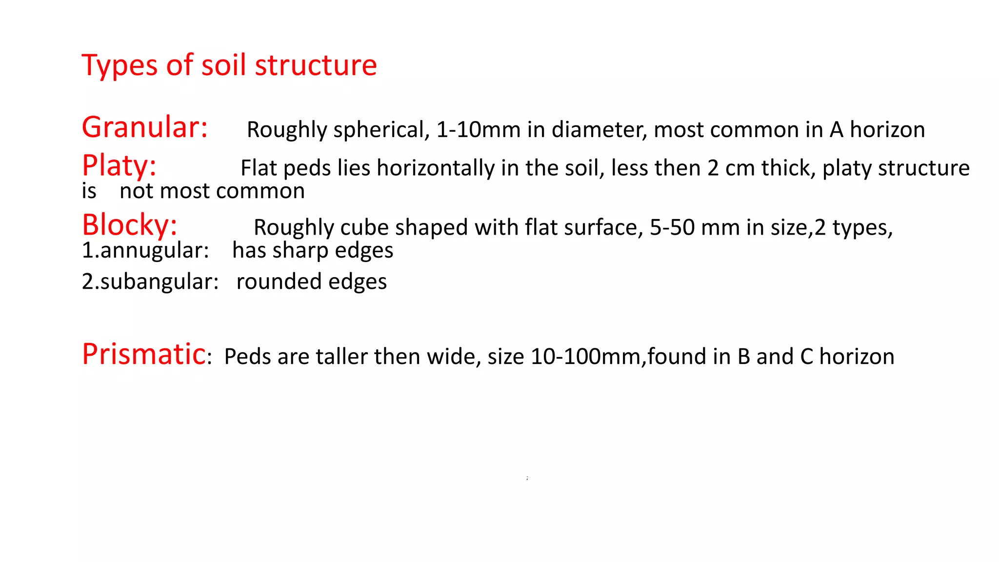Soil structure | PPTX