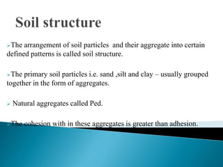 Soil structure 102 upr | PPTX