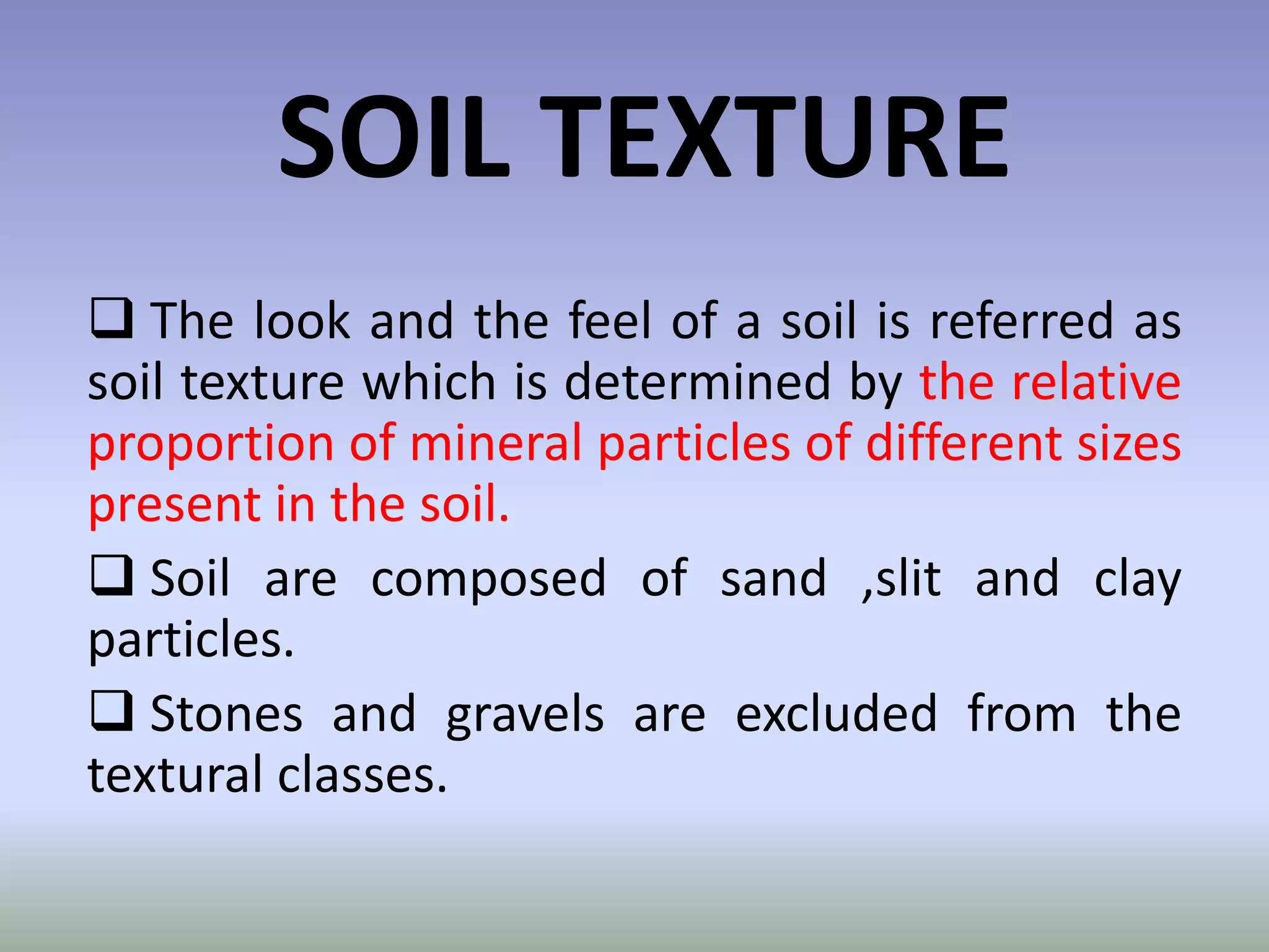 Soil texture | PPTX
