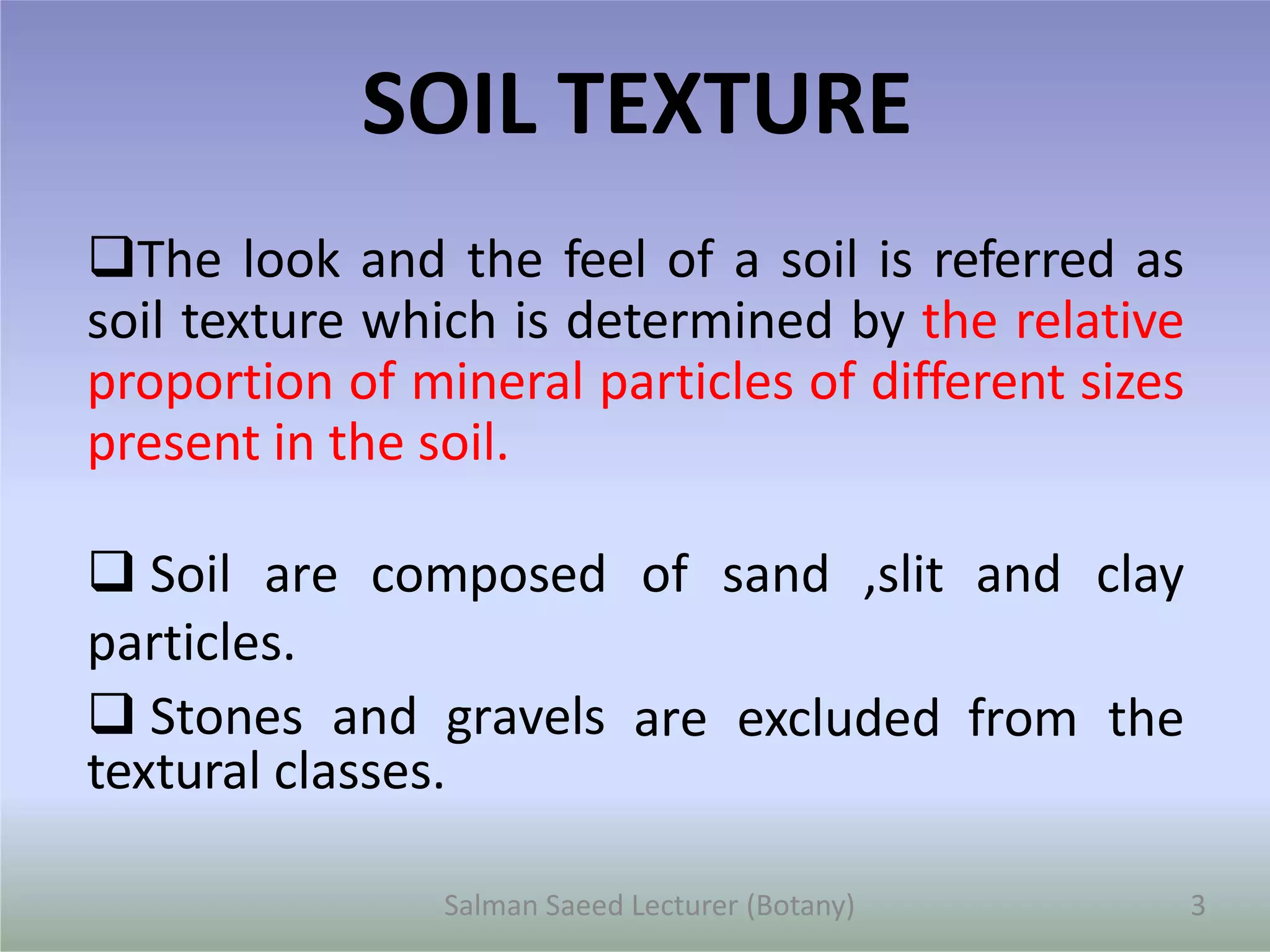 Soil Texture and Structure by Salman Saeed | PPTX